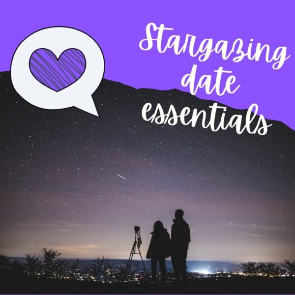 Stargazing Date Essentials: Everything You Need to Know