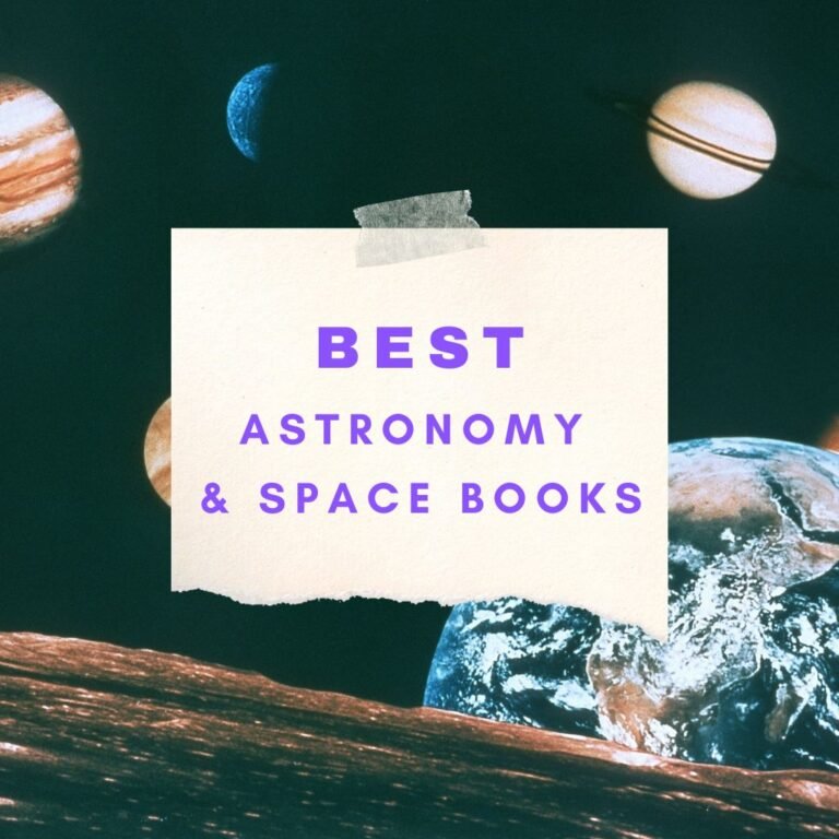 57 Best Astronomy Books of All Time (Expert Recommendations)