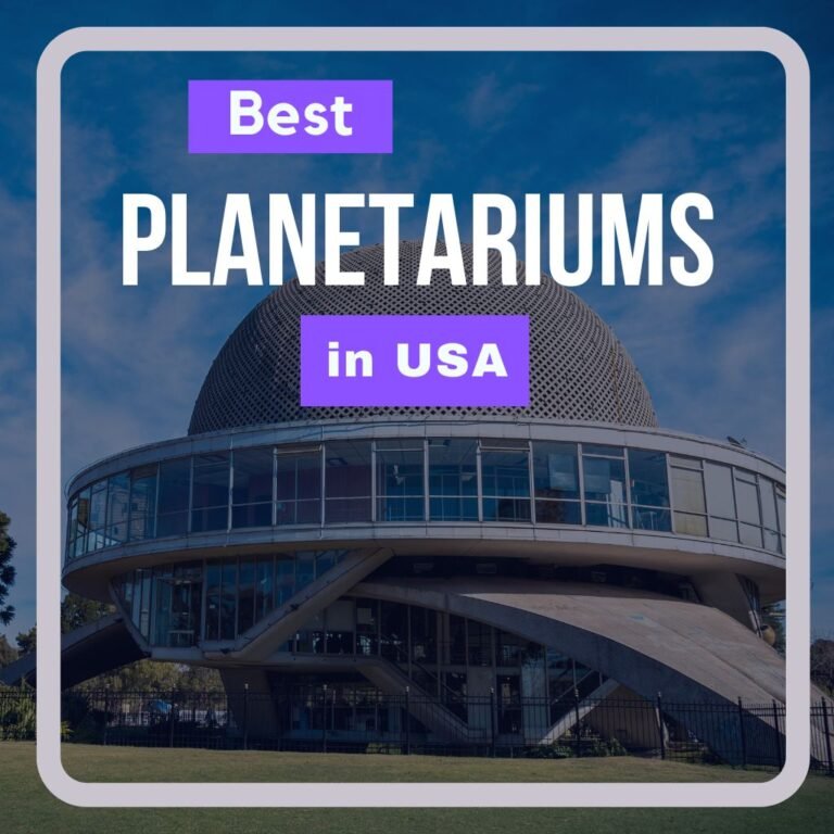 27 Best Planetariums In USA (Ranked!)